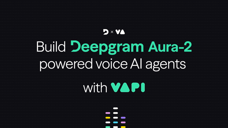 Vapi - Build Advanced Voice AI Agents