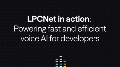 LPCNet in Action: Accelerating Voice AI Solutions for Developers and Innovators