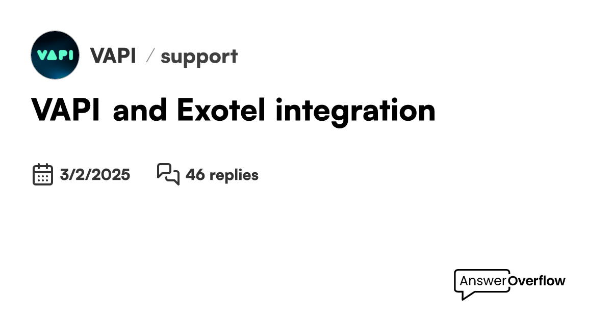 VAPI and Exotel integration - VAPI