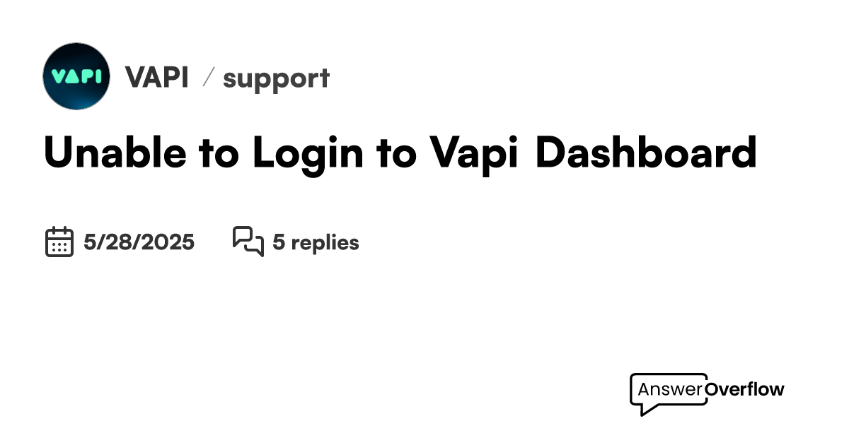 Unable to Login to Vapi Dashboard - VAPI